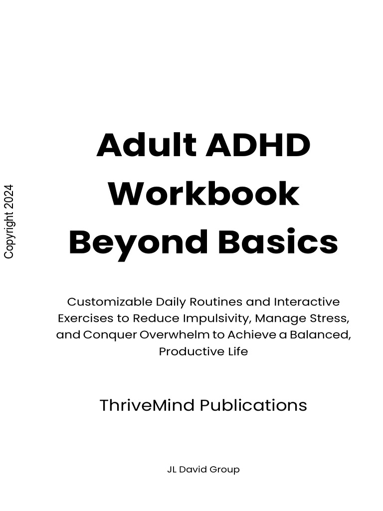 Adult ADHD Workbook Beyond Basics - Lee Jamison Watermark | PDF | Attention Deficit ...