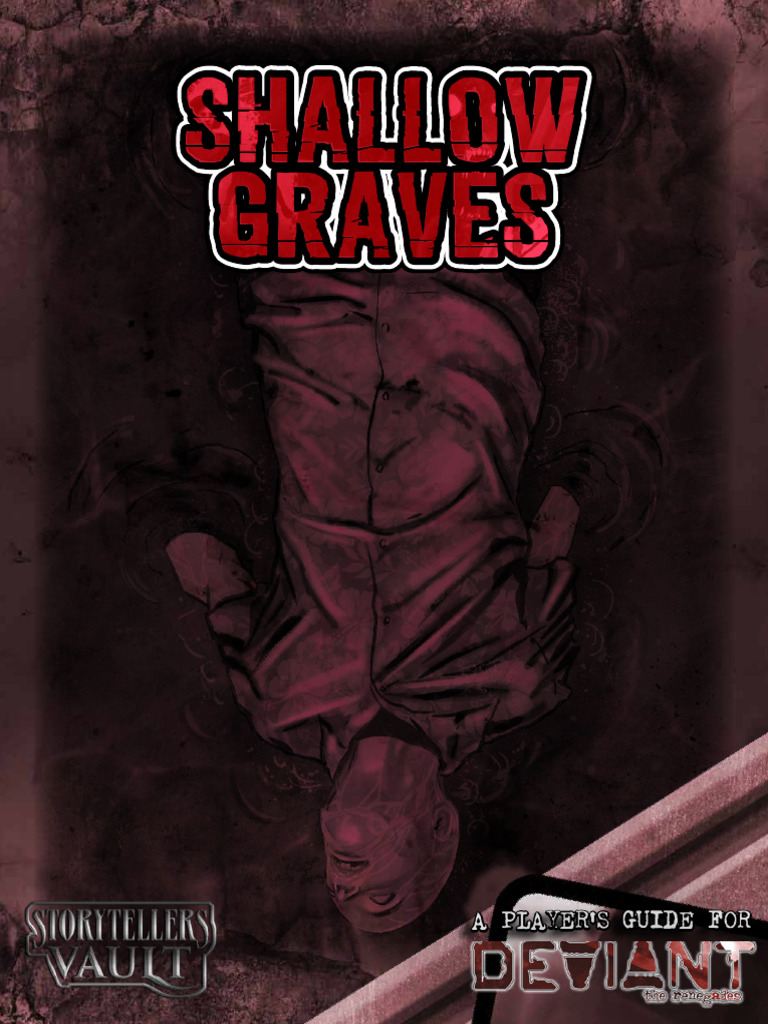 DtR2e Shallow Graves | PDF