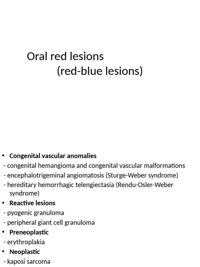 Oral red lesions (red-blue lesions) | PDF | Blood Vessel | Clinical ...