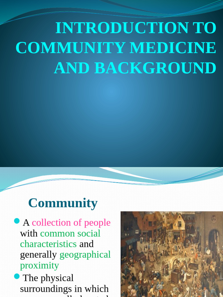 Overview of Community Medicine Basics | PDF | Public Health | Medicine