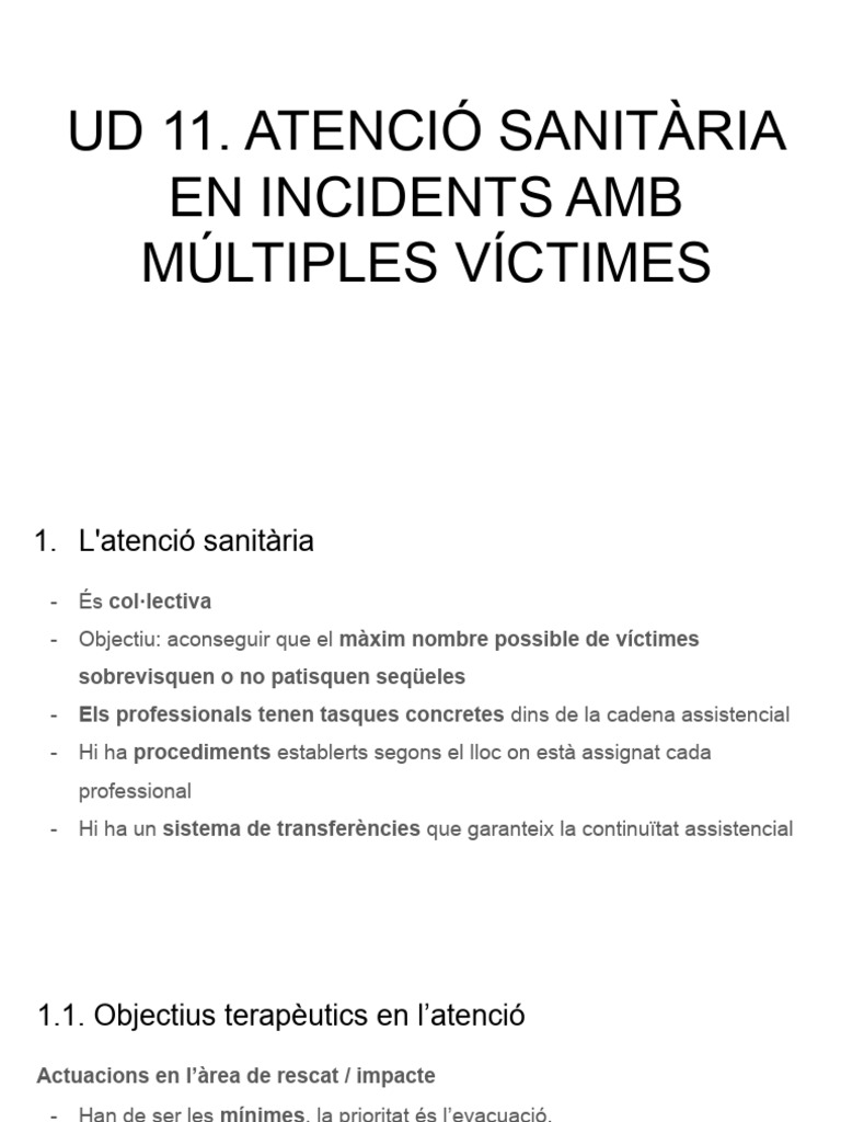UD11 ATENCIÓ SANITÀRIA A MÚLTIPLES VÍCTIMES | PDF