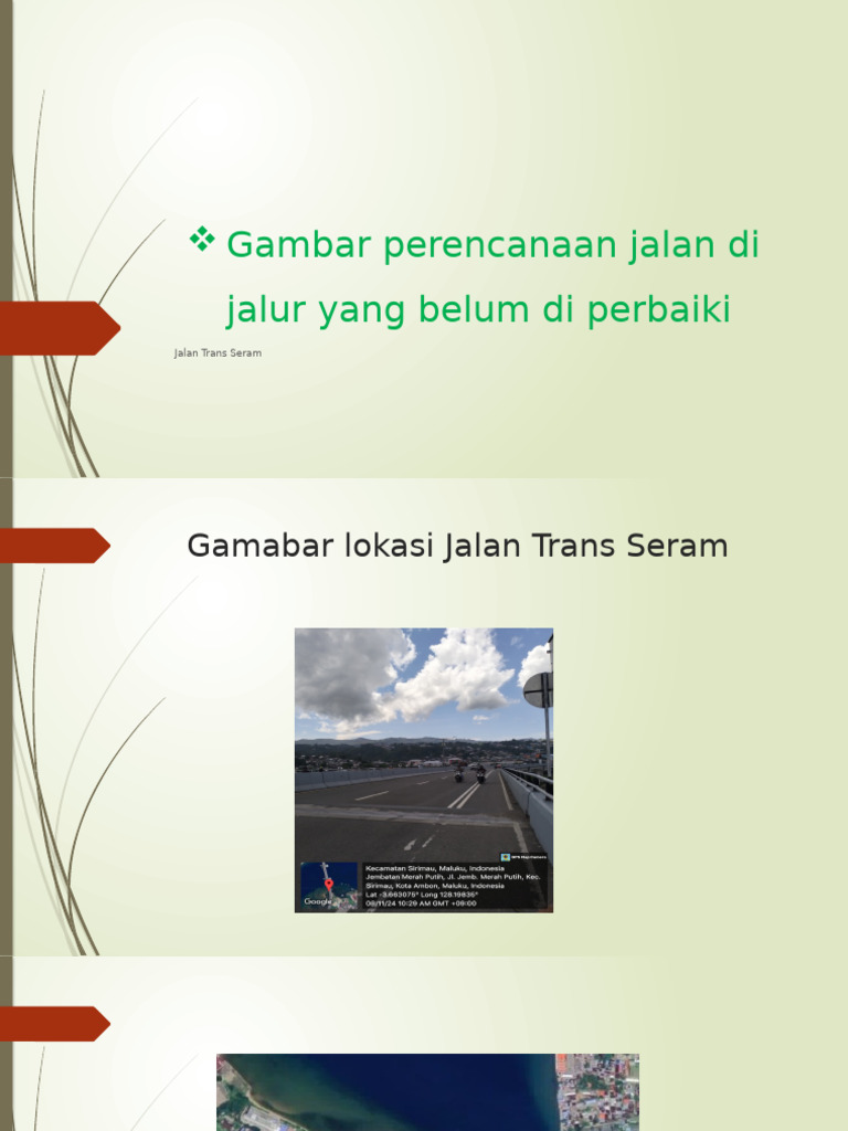 Contoh PPT Perbaikan Jalan Lintas Seram | PDF