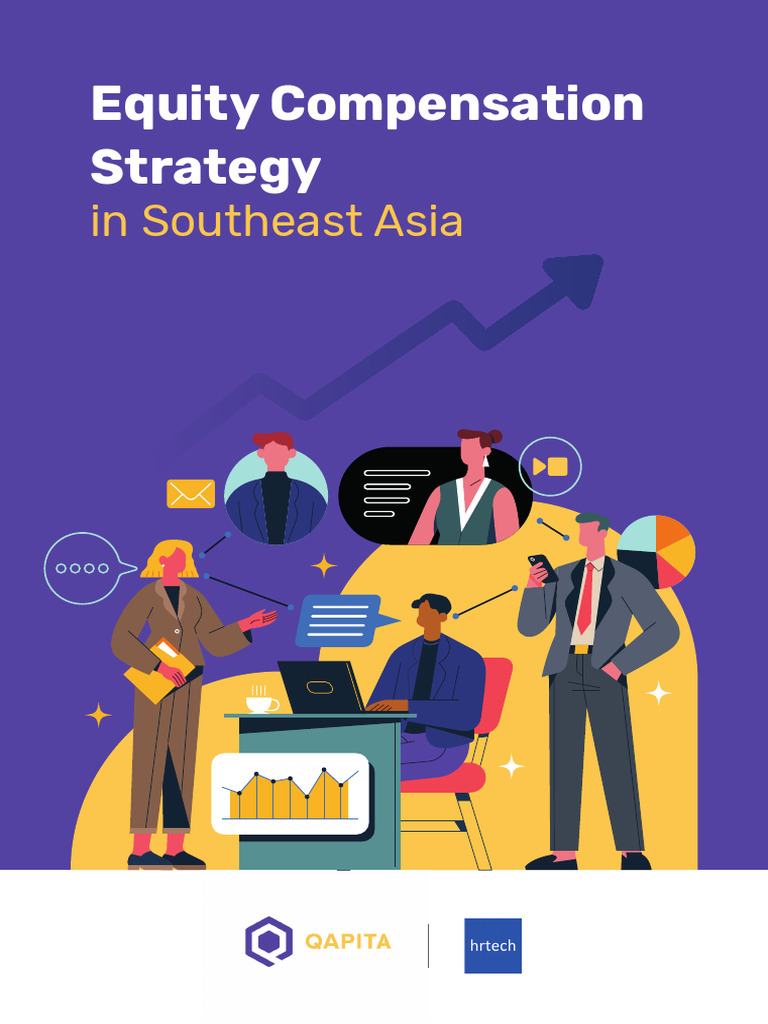 Equity Compensation Strategy in Southeast Asia | PDF | Stocks | Vesting