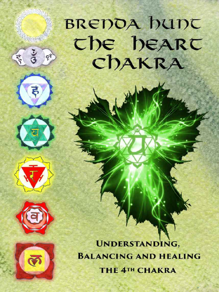 The Heart Chakra - Understanding - Brenda Hunt | PDF
