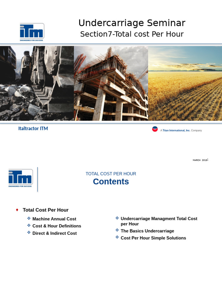 6 - ITM Undercarriage Seminar Section 6 Total Cost Per Hour | PDF ...