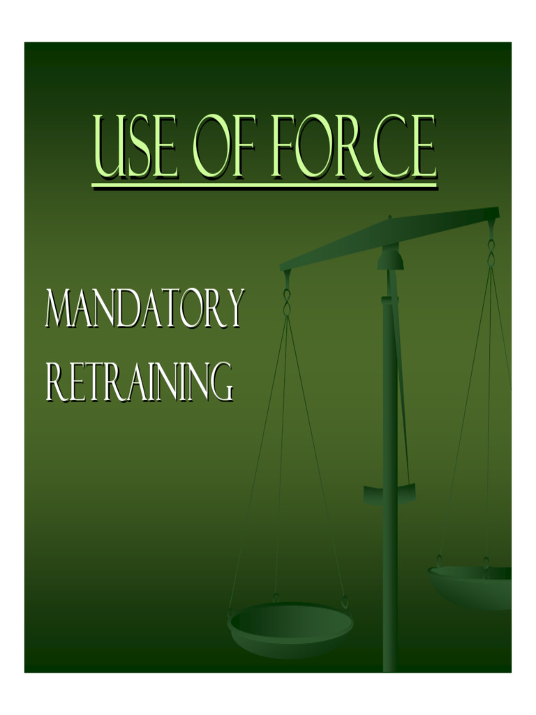 CJSTC - Use of Force (Mandatory Training) | PDF | Deadly Force | Arrest