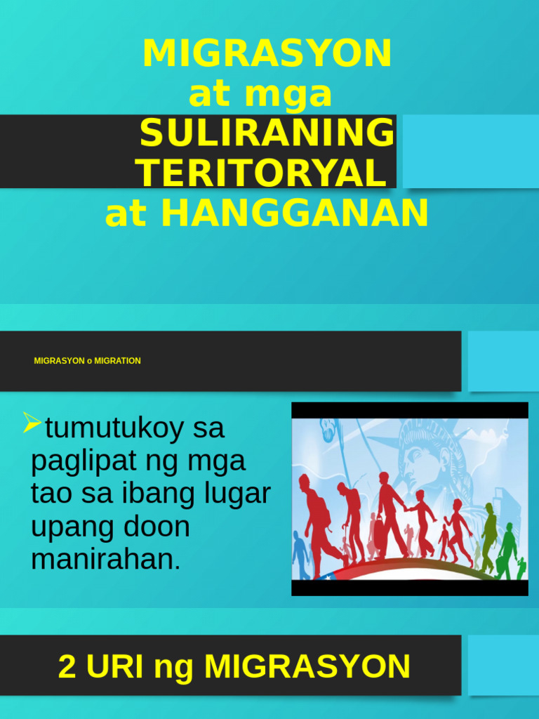 Migrasyon at Mga Suliraning Teritoryal at Hangganan | PDF