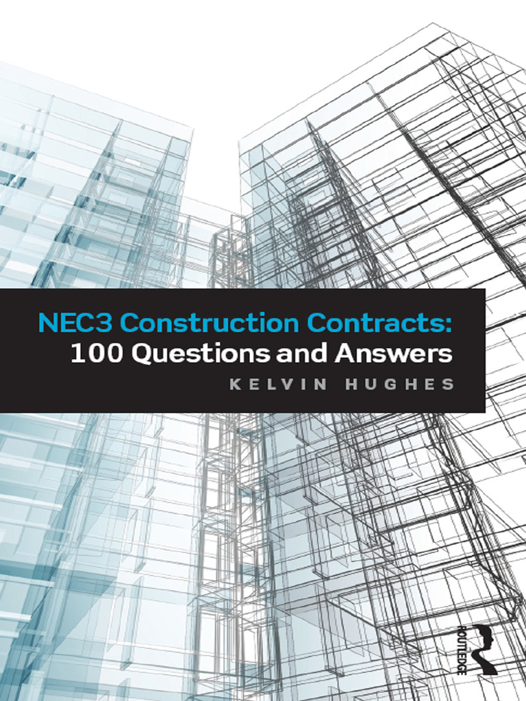 NEC Contract - 100 Questions | PDF | Business | Business Law