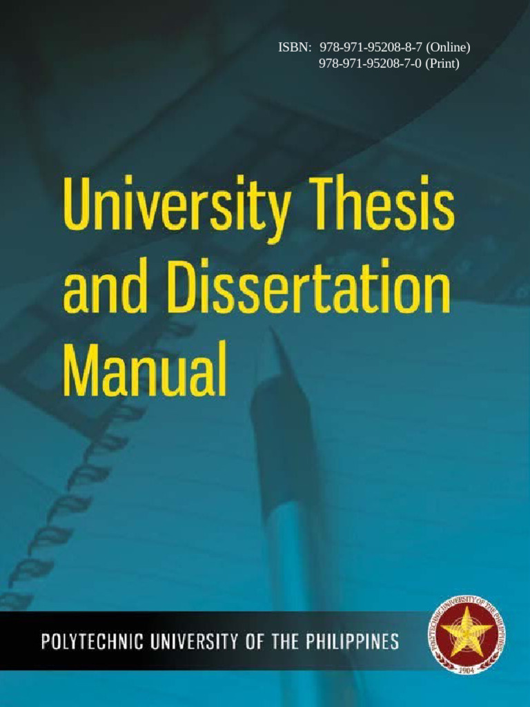 University Thesis and Dissertation Manual With ISBN As of 08.07.17 1 1 | PDF | Thesis | Methodology