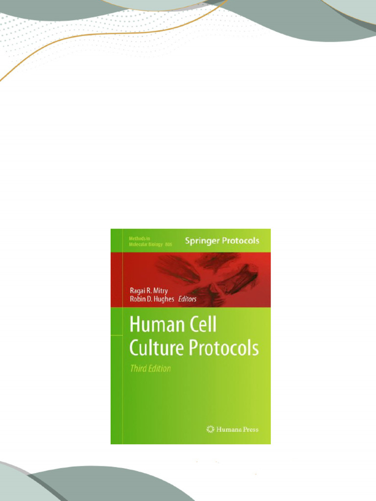 (Ebook) Human Cell Culture Protocols, Third Edition by Ragai R. Mitry, Robin D. Hughes ISBN ...