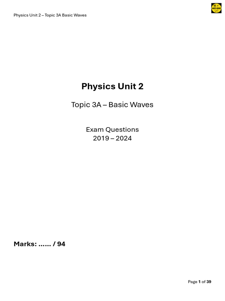 Physics Unit 2 - Topic 3A Basic Waves 2019 - 2024 QP | PDF