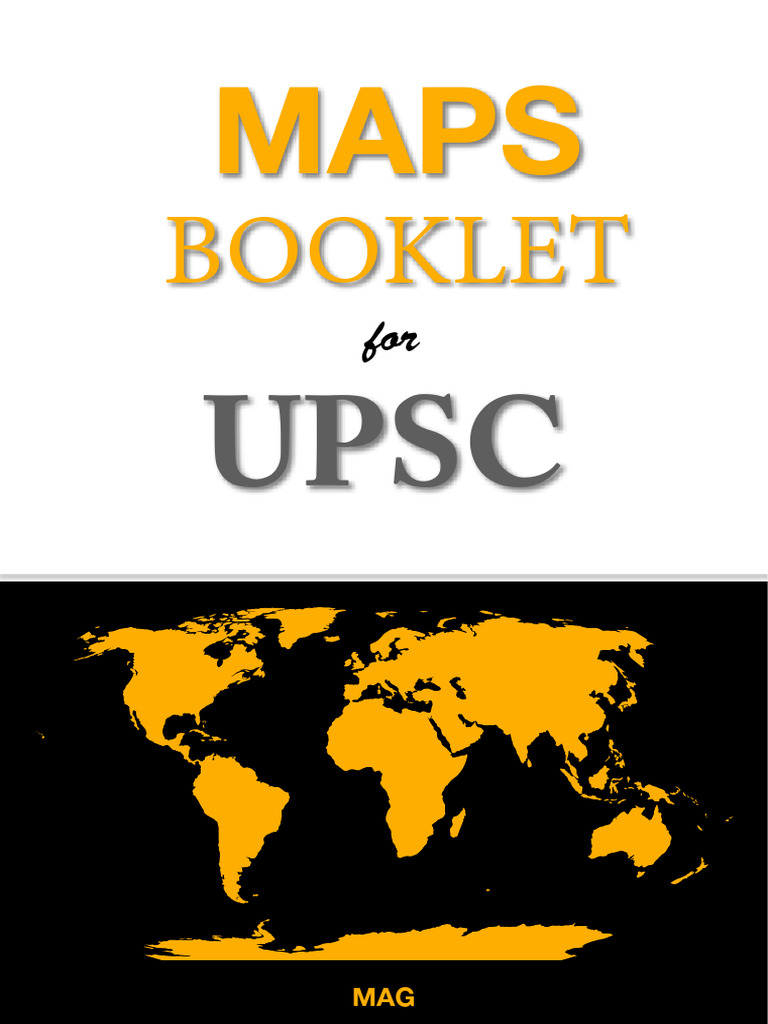 UPSC Maps Booklet for CSE Prelims | PDF | Earth Sciences