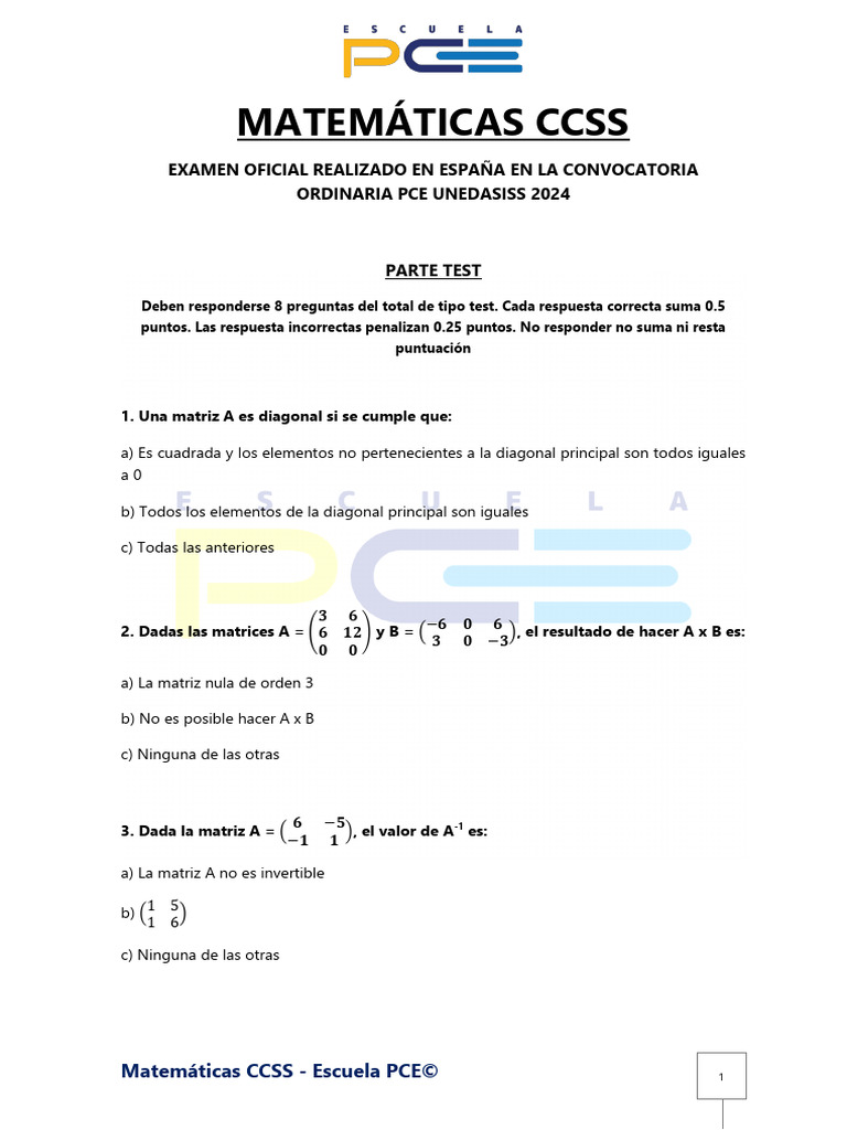 Examen Matematicas CCSS 2024 Escuela PCE | PDF | Matriz (Matemáticas) | Matemáticas
