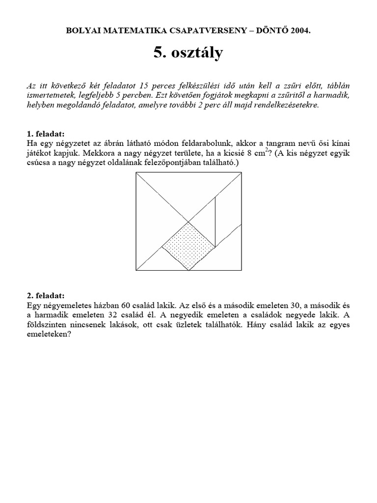 BOLYAI MATEMATIKA CSAPATVERSENY DÖNTŐ 2004. 5. Osztály | PDF