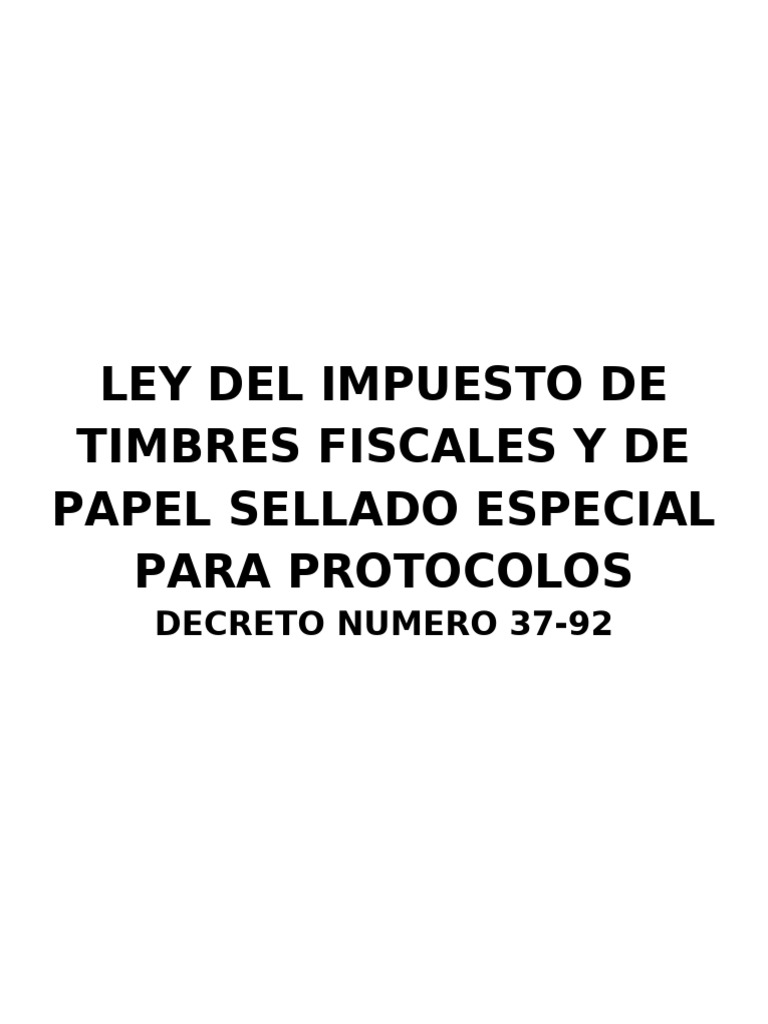 Recuperación Al Instante de Ley Del Impuesto de Timbres Fiscales y de Papel Sellado Especial ...
