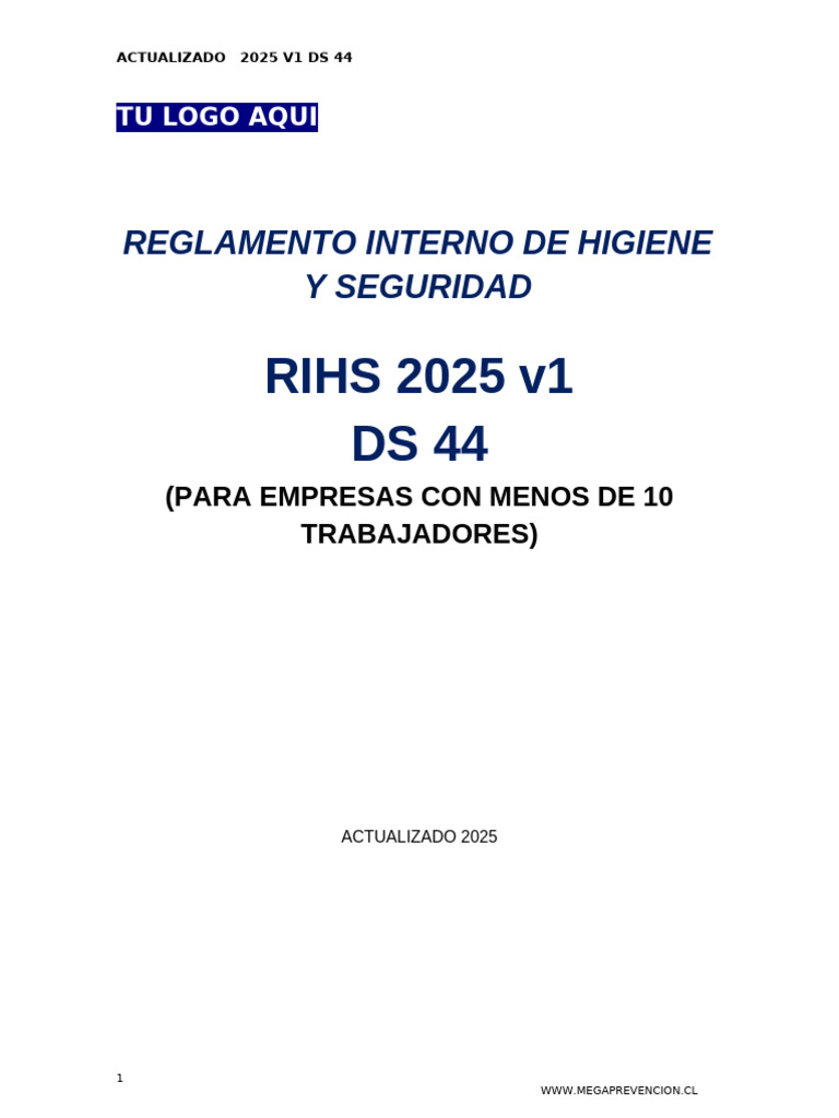 2 - Reglamento Interno Higiene y Seguridad Rihs 2025 Ds 44 Maximo 10 Trabajadores v1 Rev1 | PDF ...