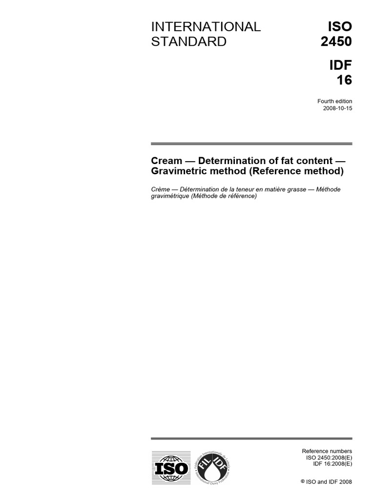 ISO 2450 - 2008 - IDF 16 Cream - Determination of Fat Content - Gravimetric Method | PDF ...