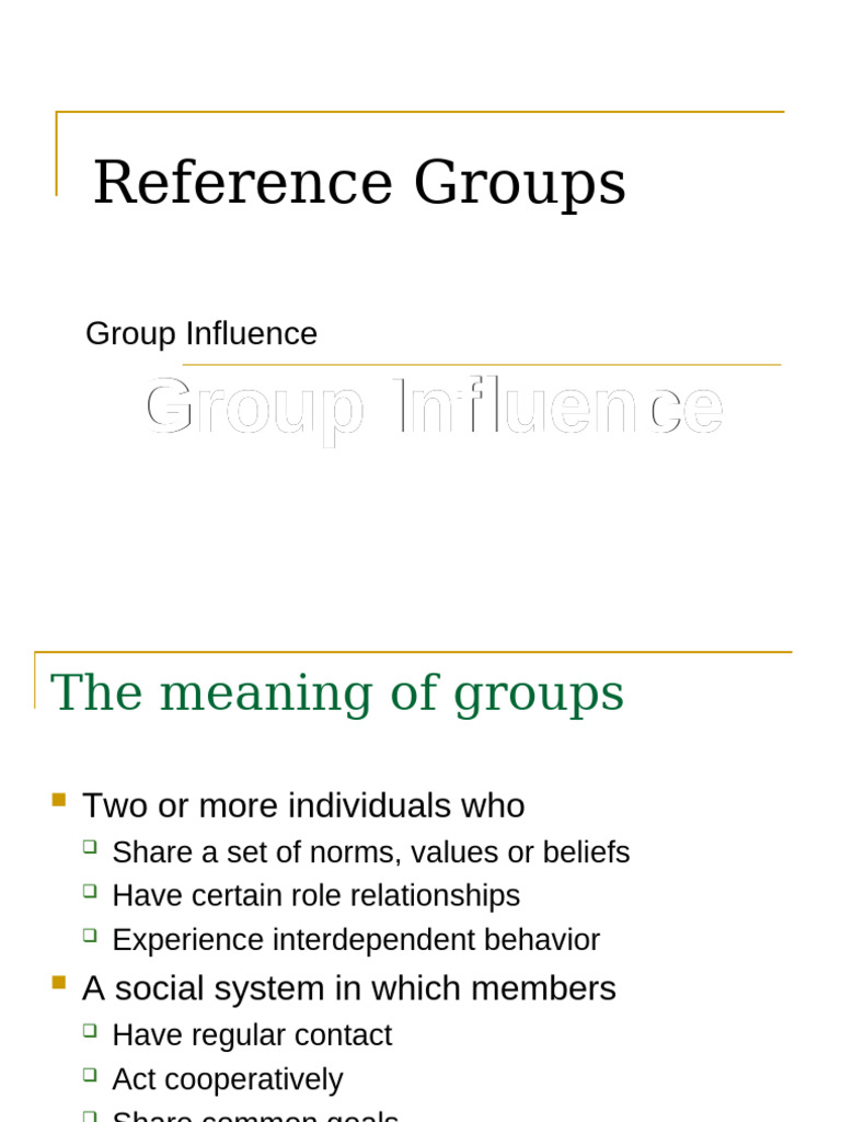 Reference Group Influence | PDF | Behavior | Credibility