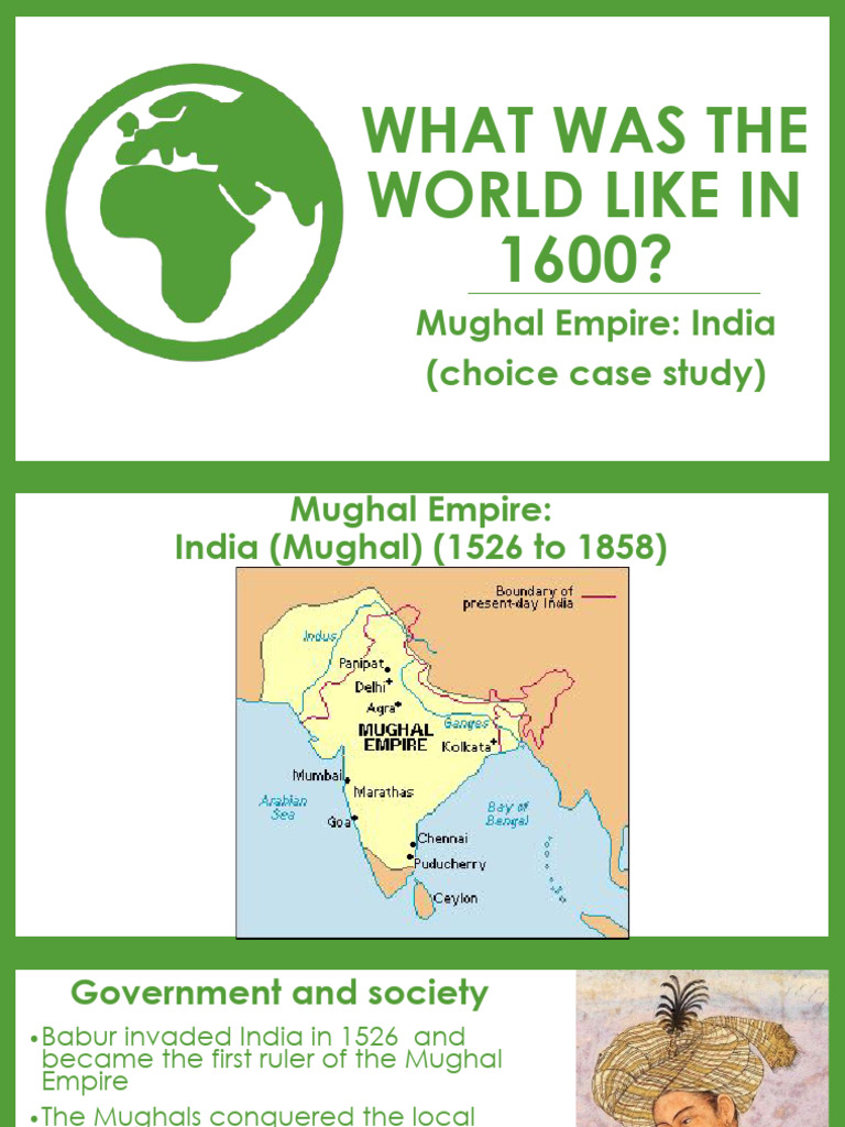 10.1.3E What Was The World Like in 1600 Mughal India | PDF | Mughal ...