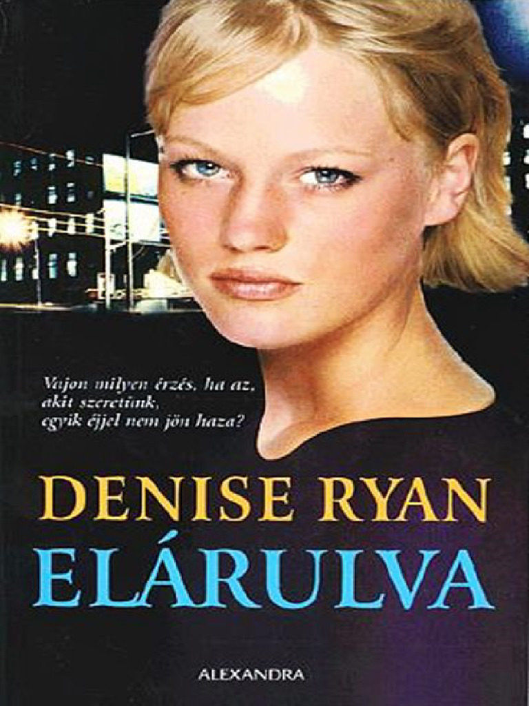 Denise Ryan - Elárulva | PDF