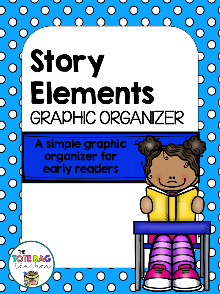 Story Elements: Graphic Organizer | PDF
