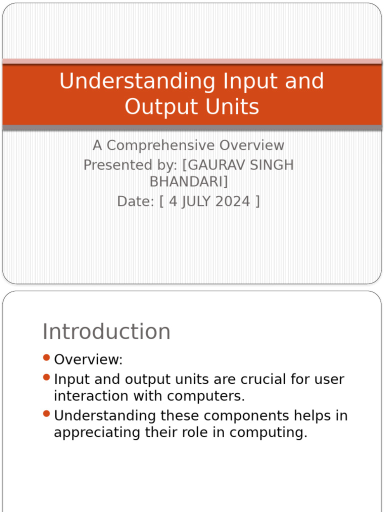 Input and Output Units Presentation | PDF