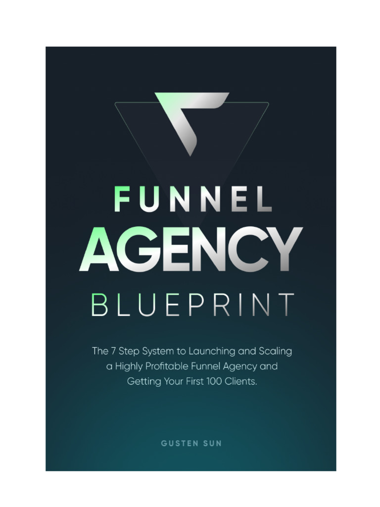 Funnel Agency Blueprint Book - FINAL | PDF | Artificial Intelligence ...