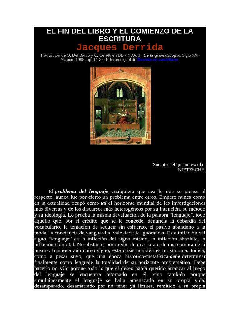 De la gramatologia EL FIN DEL LIBRO Y EL COMIENZO DE LA ESCRITUR1 | PDF ...