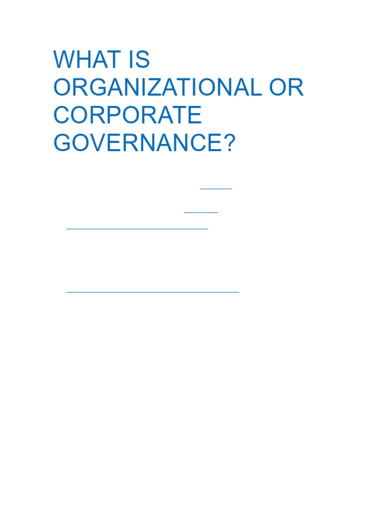 What Is Organizational or Corporate Governance | PDF | Governance | Economies