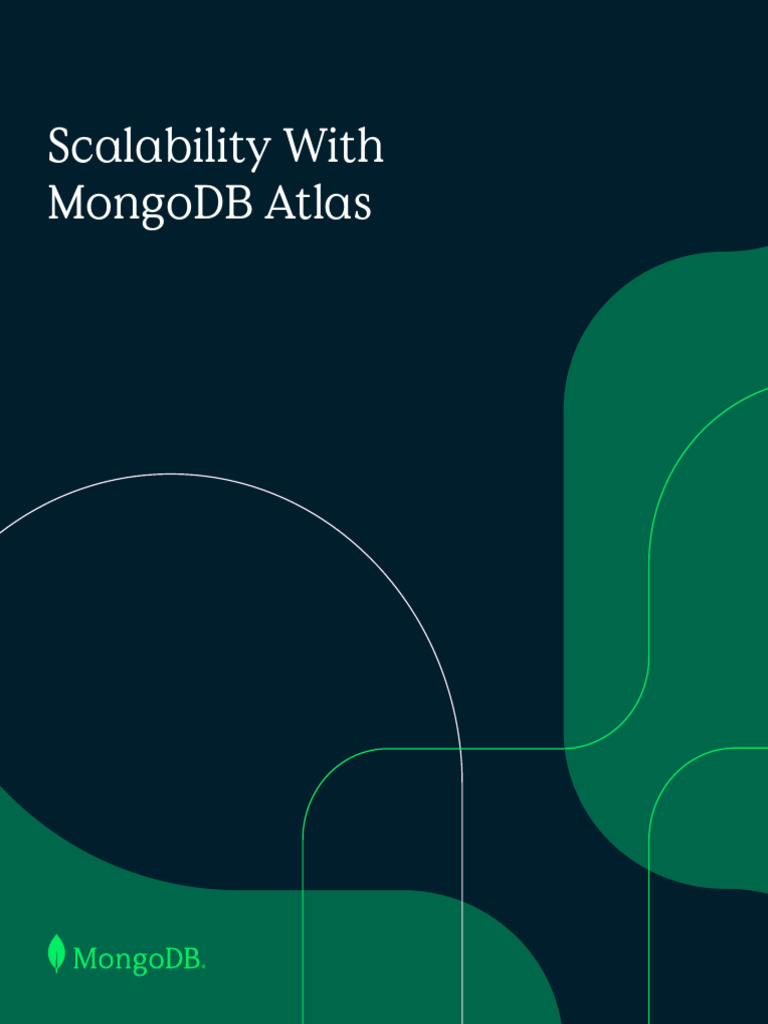 MongoDB Scalability With Atlas | PDF | Scalability | Mongo Db MongoDB Scalability With Atlas | PDF | Scalability | Mongo Db