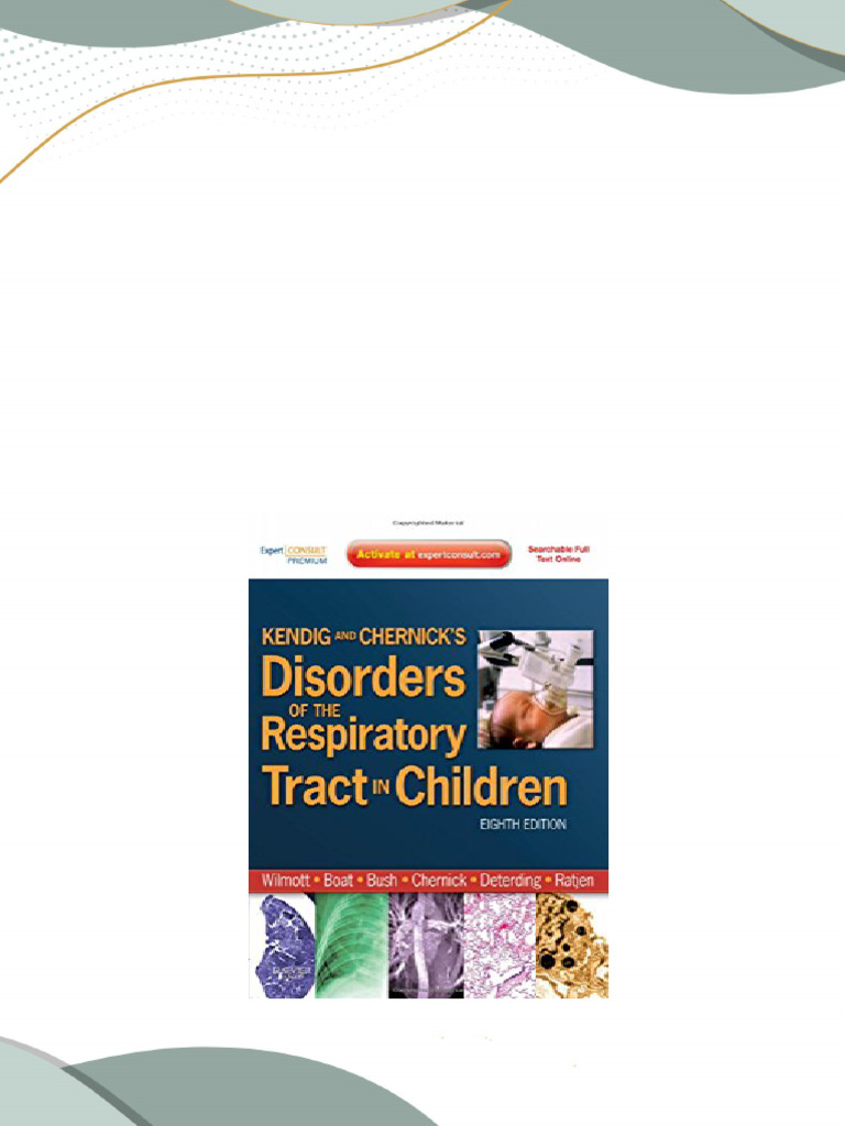 (Ebook) Kendig and Chernick's Disorders of The Respiratory Tract in ...