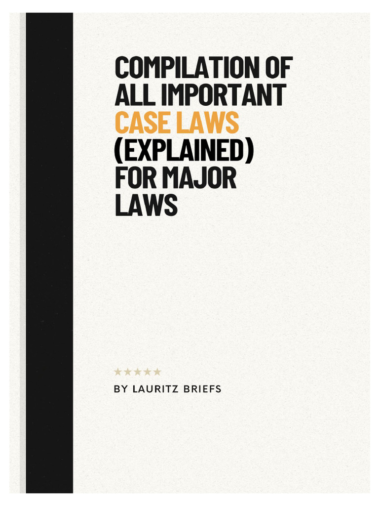 Case Laws Compilation | PDF | Supreme Court Of The United States | Justice