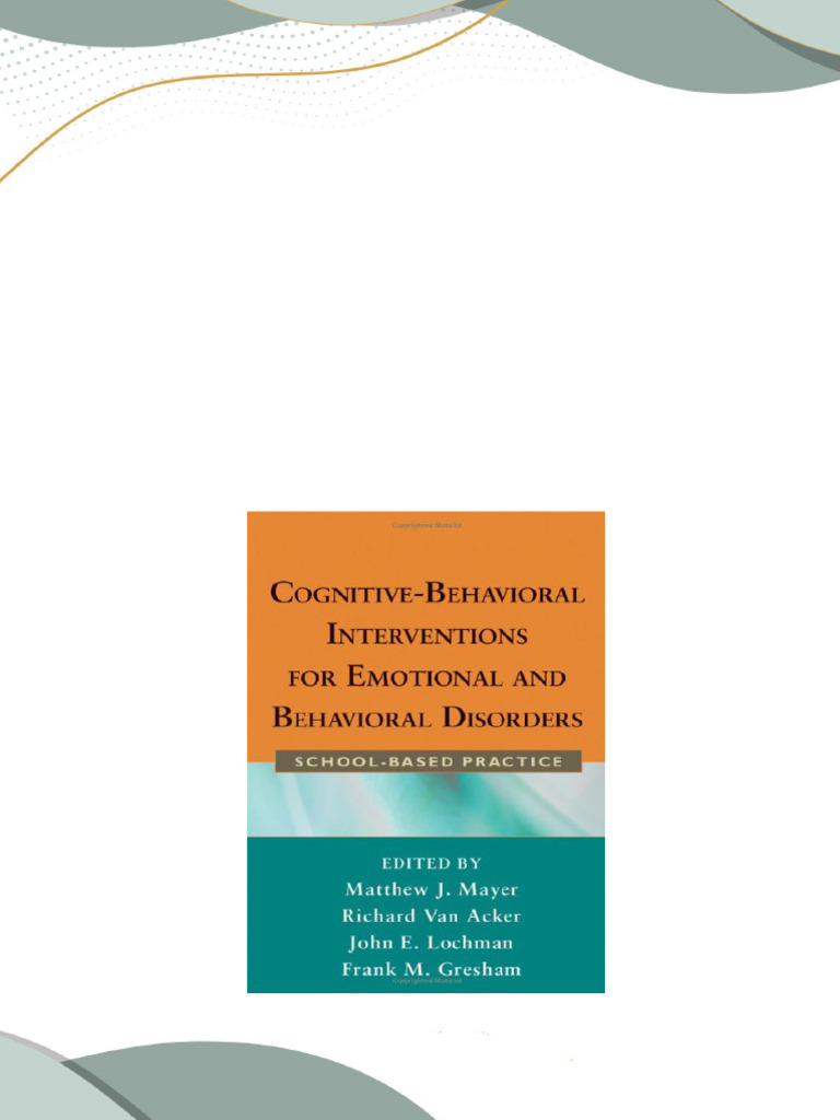 (Ebook) Cognitive-Behavioral Interventions for Emotional and Behavioral ... (Ebook) Cognitive-Behavioral Interventions for Emotional and Behavioral ...