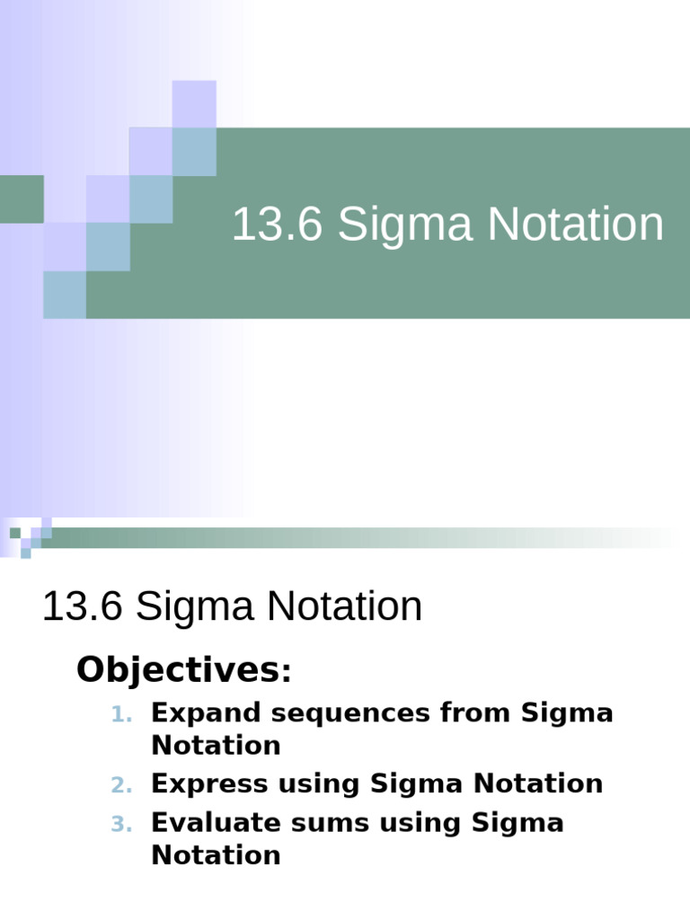 Sigma Notation: Expand, Express, Evaluate | PDF