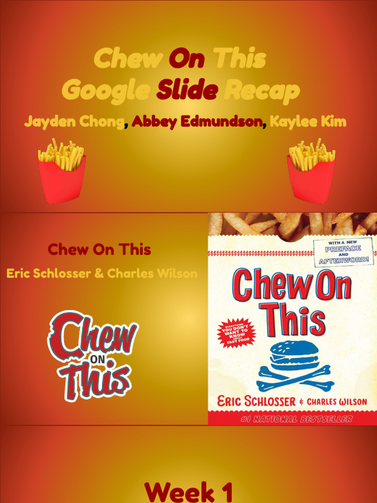 Chew On This Google Slide | PDF