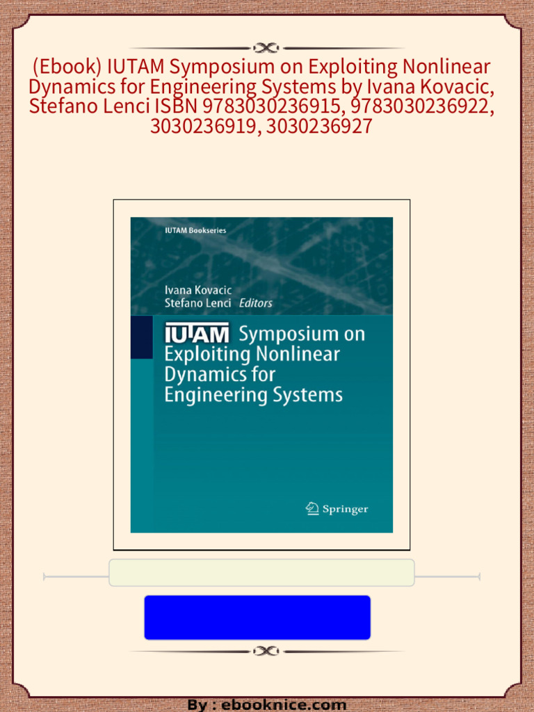 Instant download (Ebook) IUTAM Symposium on Exploiting Nonlinear ... Instant download (Ebook) IUTAM Symposium on Exploiting Nonlinear ...