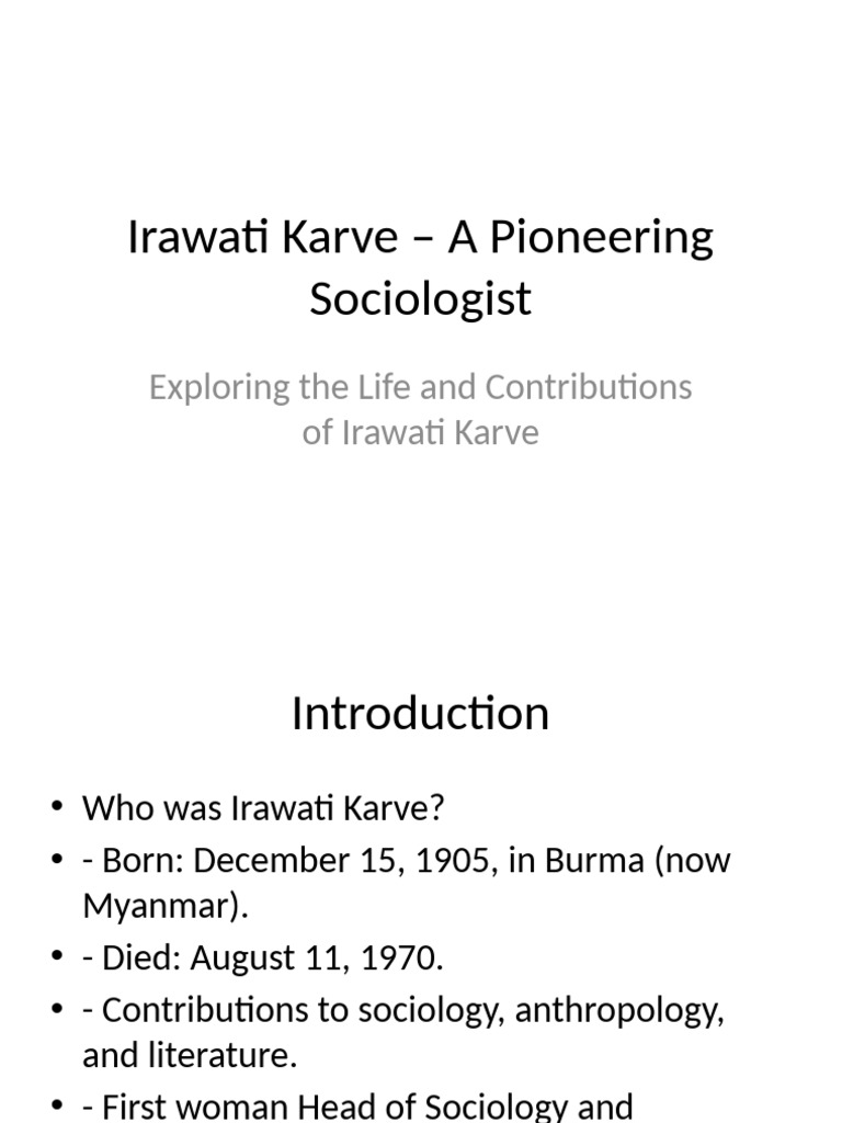 Irawati Karve Presentation | PDF | Sociology | Anthropology