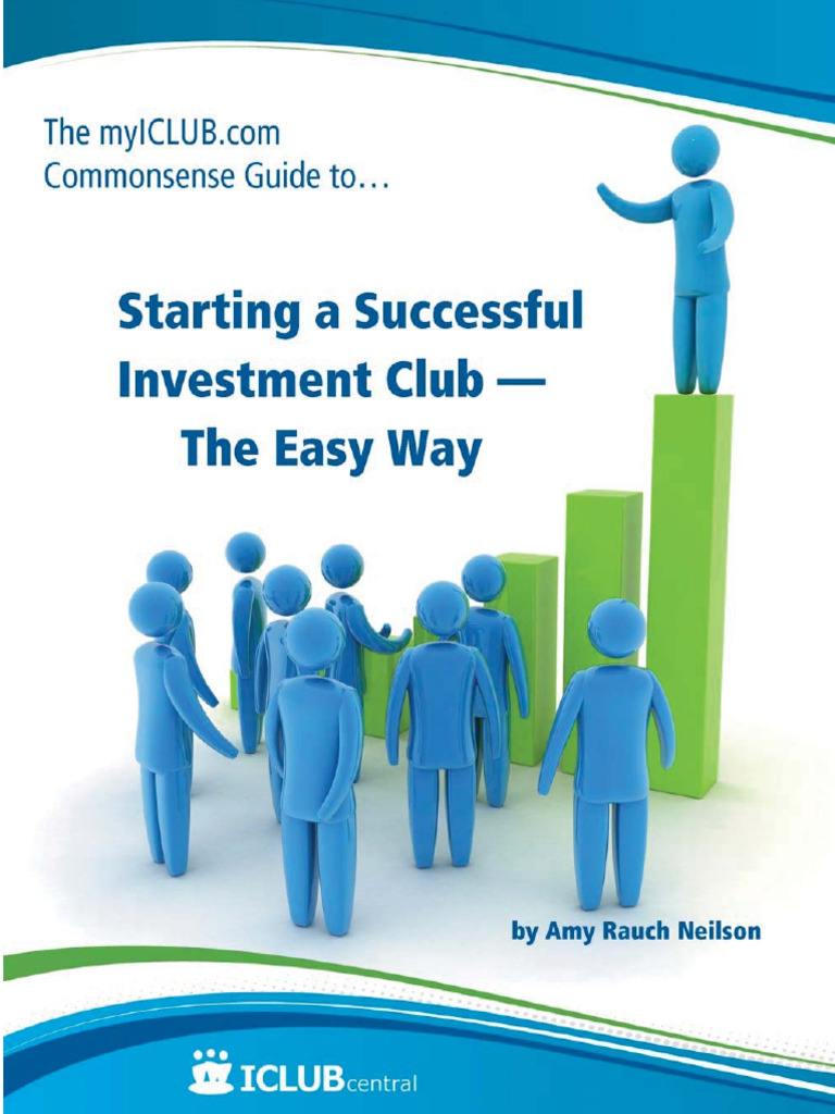 myICLUB Commonsense Guide To Starting An Investment Club | PDF | Investing