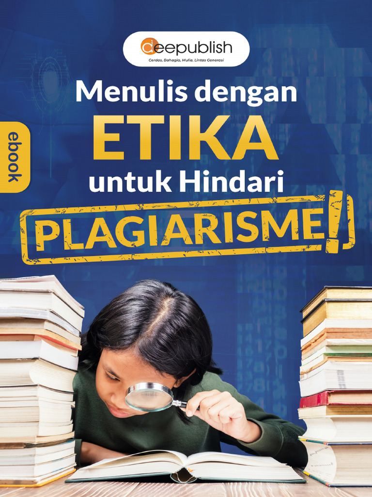 Ebook Menulis Dengan Etika Untuk Hindari Plagiarisme | PDF