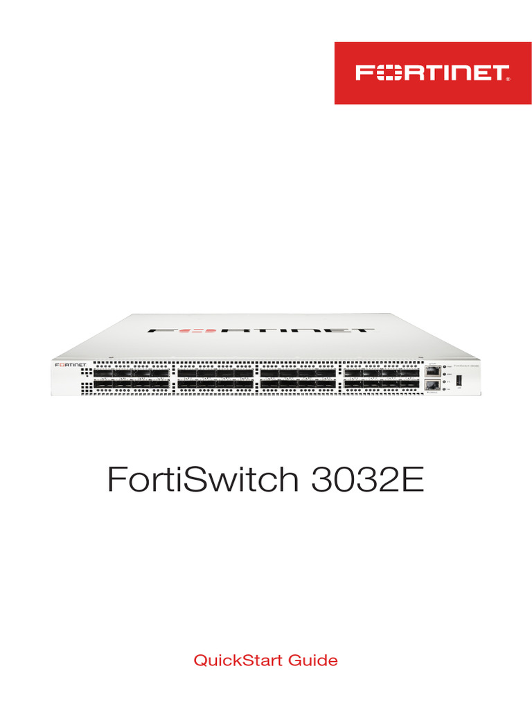 FortiSwitch 3032E QSG | PDF | Computer Terminal | Computer Engineering