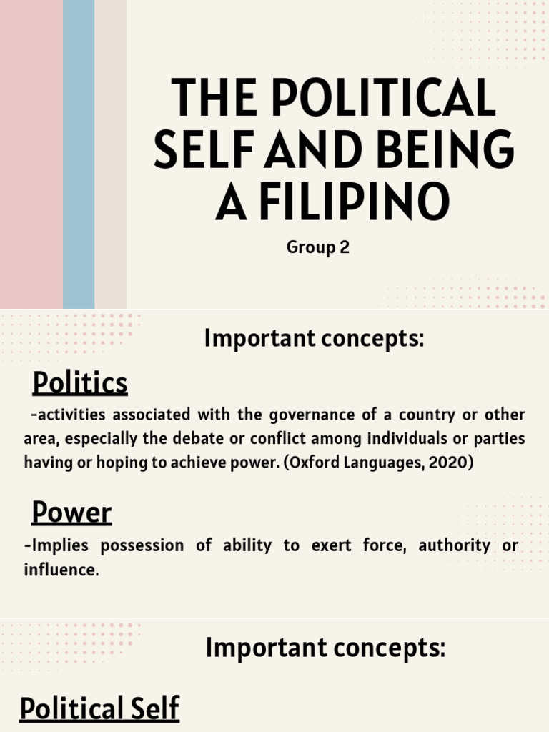 Group 2 The Political Self and Being A Filipino | PDF | Identity ...