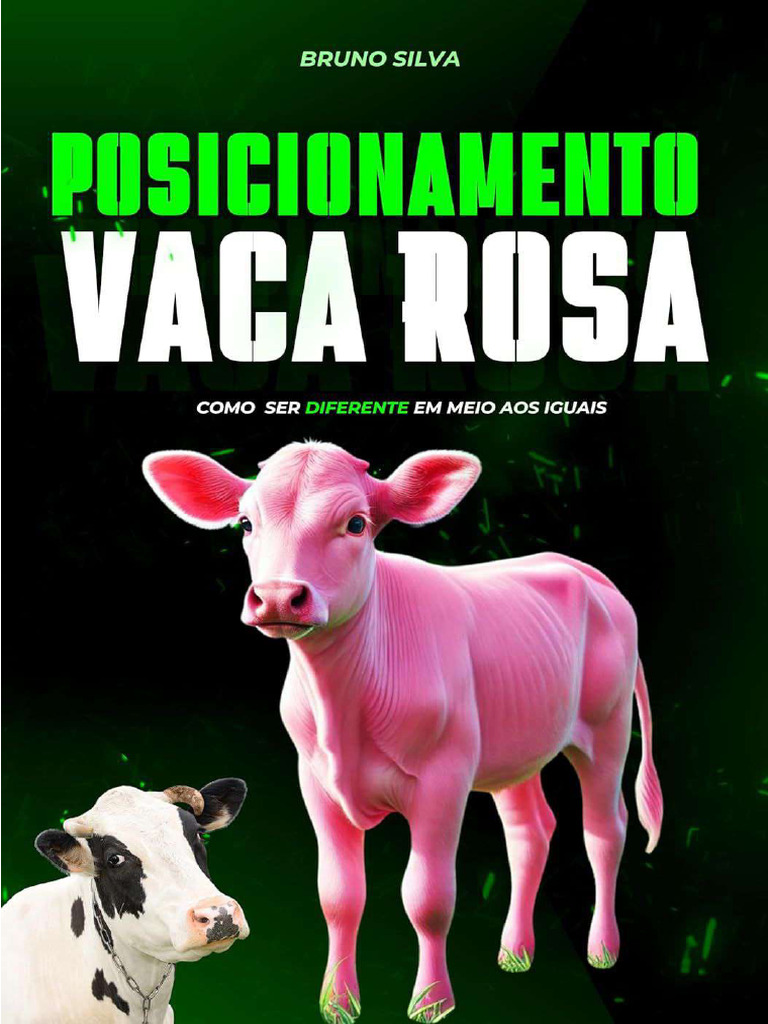POSICIONAMENTO VACA ROSA - COMO SER DIFERENTE EM MEIO AOS IGUAIS | PDF