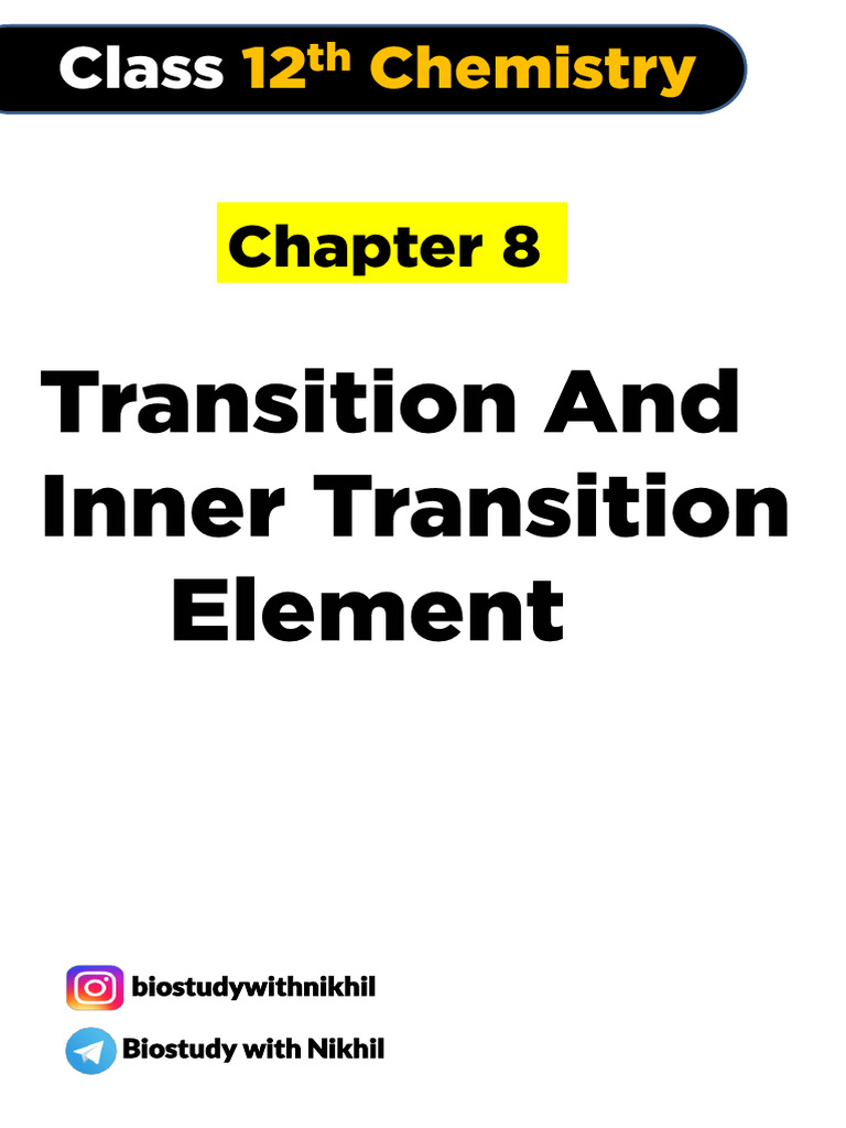 Ch8) Transition & inner transition elements | PDF | Transition Metals ...