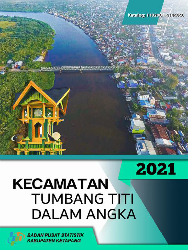BPS 2021 Kecamatan Tumbang Titi Dalam Angka 2021 | PDF