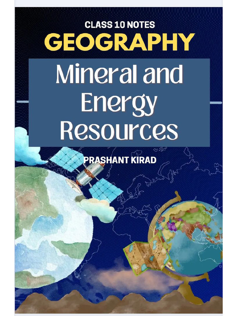 Minerals and Energy Resources Geography 10 | PDF