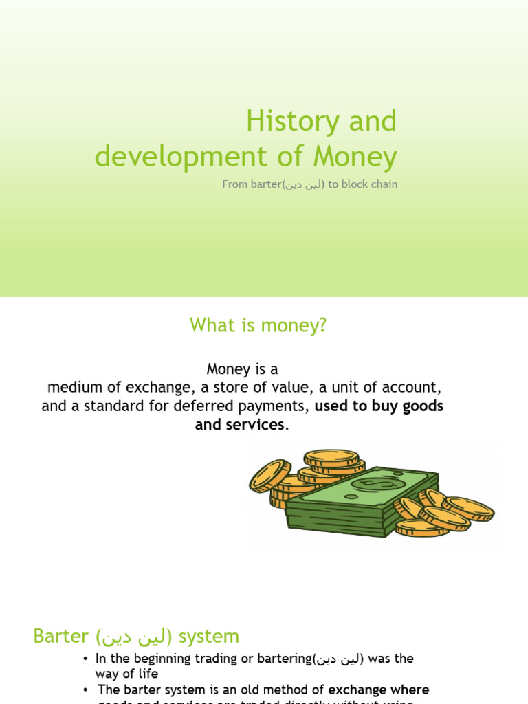History and Development of Money | PDF | Money | Gold Standard