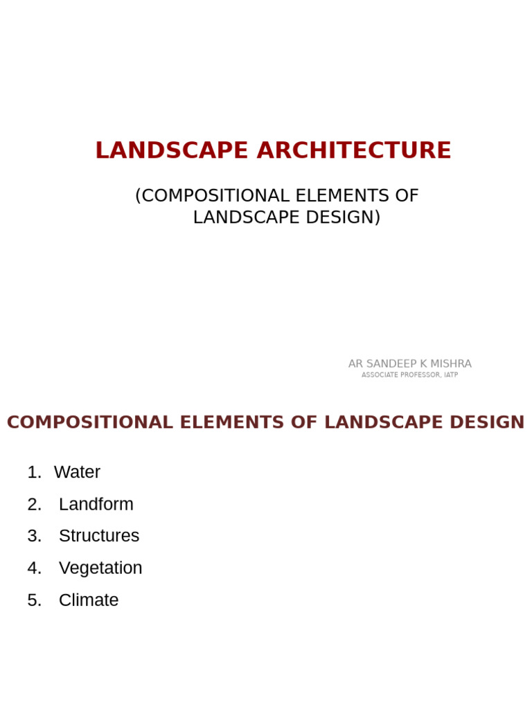 Compositional Elements of Landscape Design | PDF | Earth Sciences