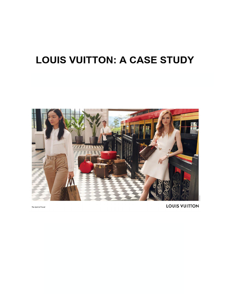 Louis Vuitton A Case Study Strategy For | PDF | Brand | Luxury Goods