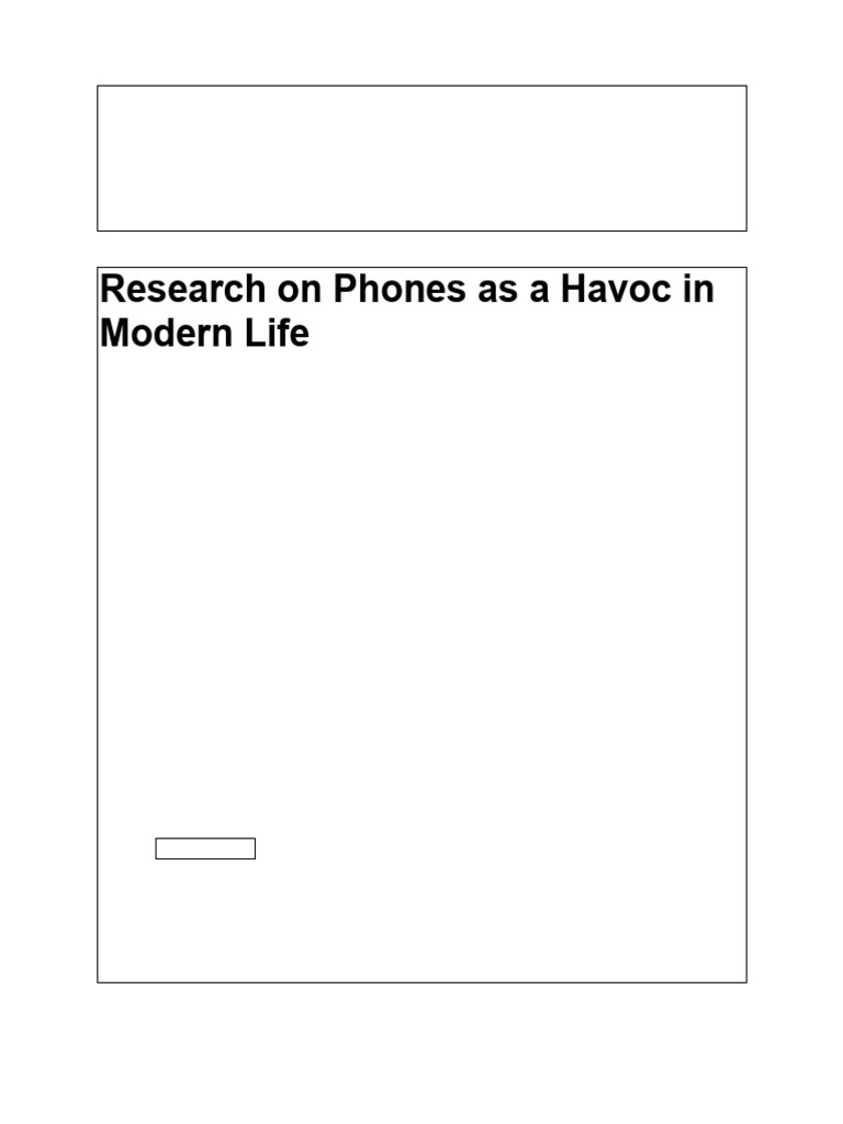 Research On Phones As A Havoc in Modern Life | PDF | Anxiety ...