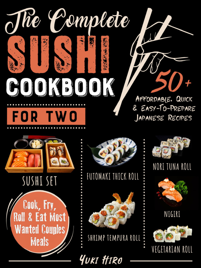 The Complete Sushi Cookbook | PDF | Sushi | Japanese Cuisine